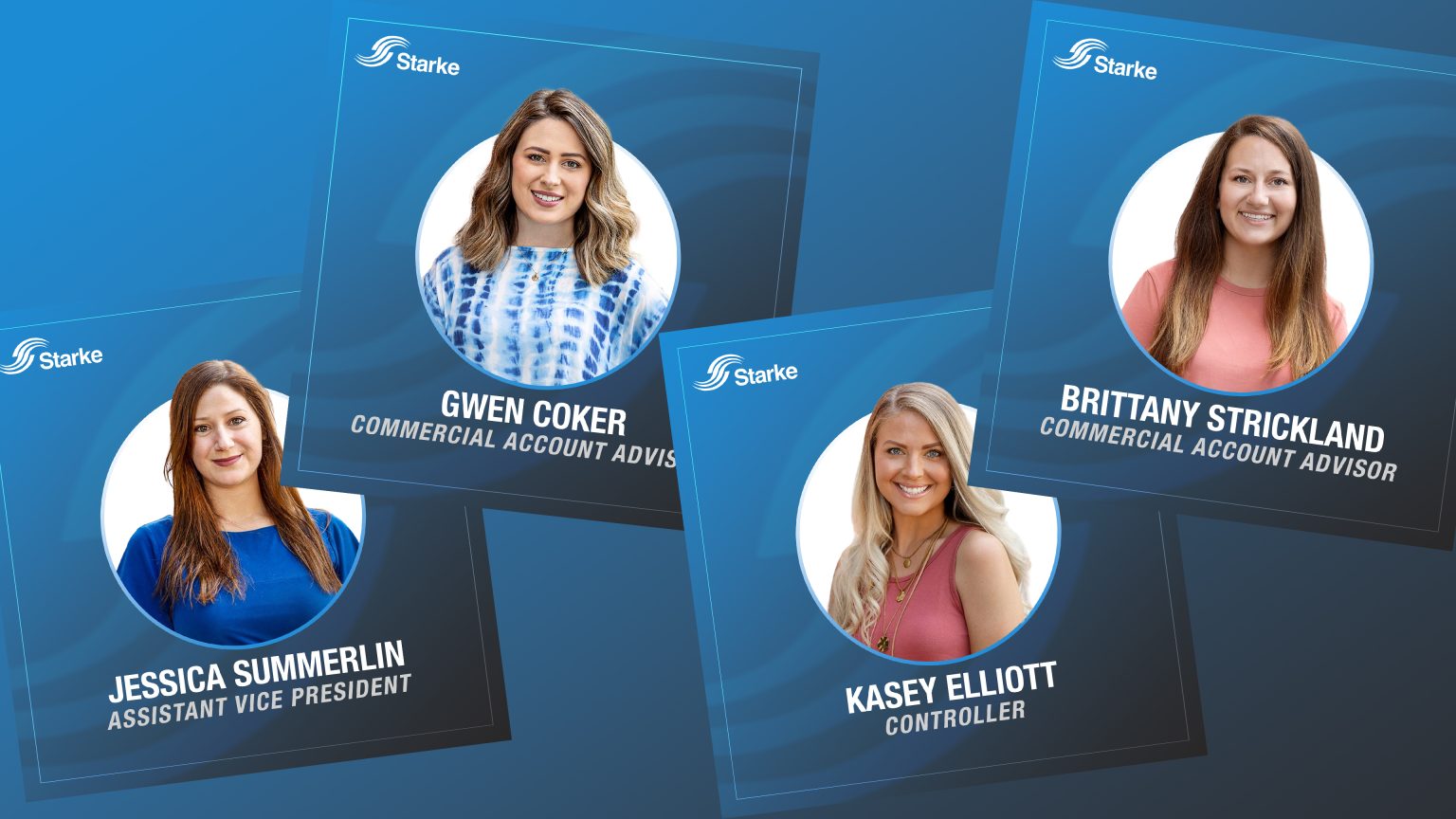 New Promotions at the Starke Agency • Starke Agency